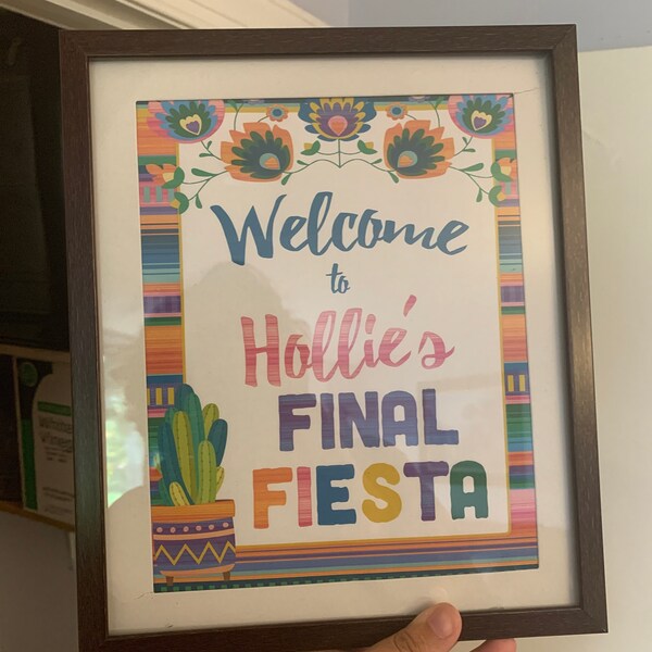 Final Fiesta Sign Final Fiesta Welcome Sign Fiesta Bachelorette Party ...