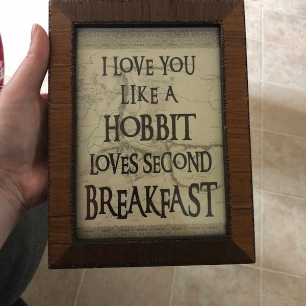 I Love You Like A Hobbit Loves Second Breakfast Art Print Quote the ...