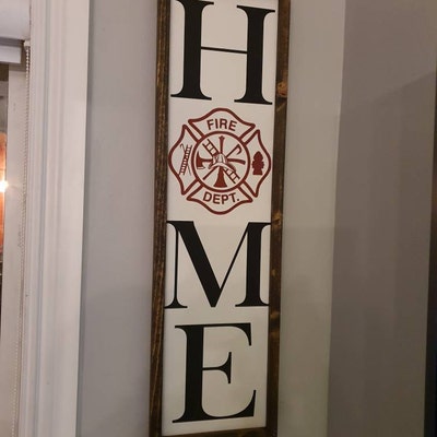 Firefighter home Wood Sign Firefighter Decor Firefighter Gift Maltese ...