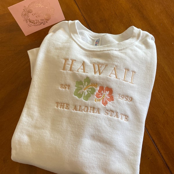 Hawaii Embroidered Crewneck; Aloha State Sweatshirt; Hawaii; Aloha ...
