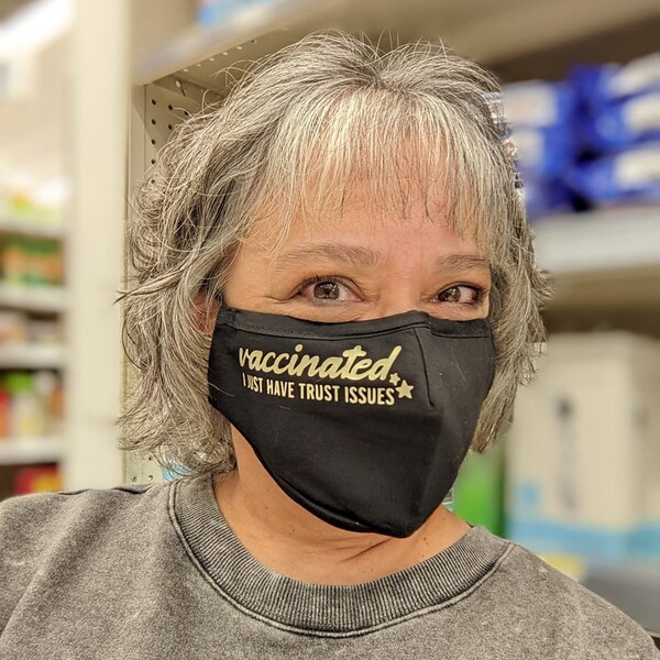 Vaccinated I Just Have Trust Issues Face Mask | Cotton Face Mask ...