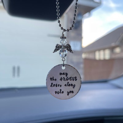 Never Drive Faster Than Your Guardian Angel Can Fly, Rear View Mirror ...