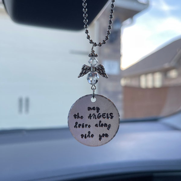 Never Drive Faster Than Your Guardian Angel Can Fly, Rear View Mirror ...