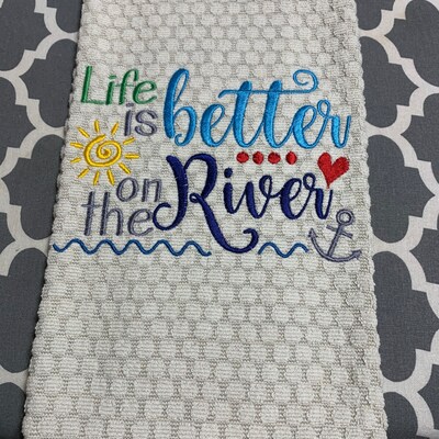 Life is Better on the River Embroidery Design Machine Embroidery Design ...