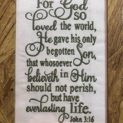 Bible Verse Machine Embroidery Design, Embroidered File John 3:16 ...