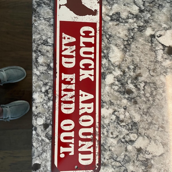Cluck Around and Find Out Funny Chicken Coop Sign - Outdoor Safe Hen ...