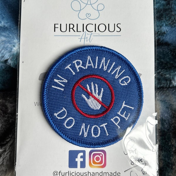 Embroidered 3-inch Round Patch for Dogs With "in TRAINING - Do Not Pet ...