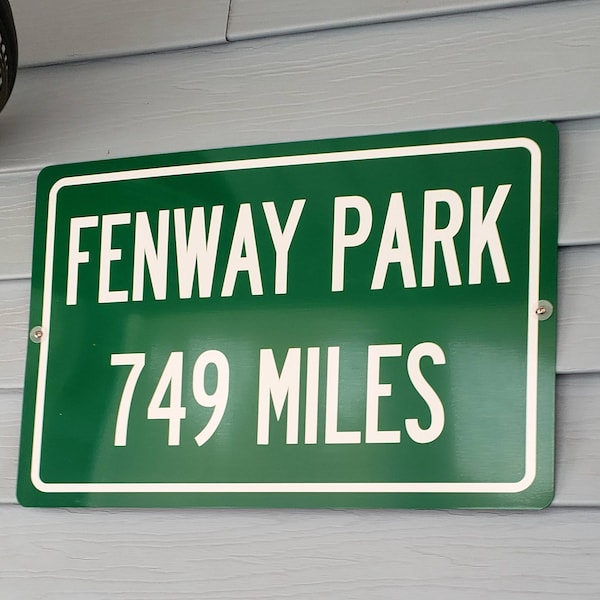 Personalized Highway Distance Sign To: Fenway Park, Home of the Boston ...