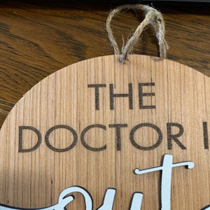 Custom the Doctor is In / the Doctor is Out Sign / Doctor's Office Sign ...