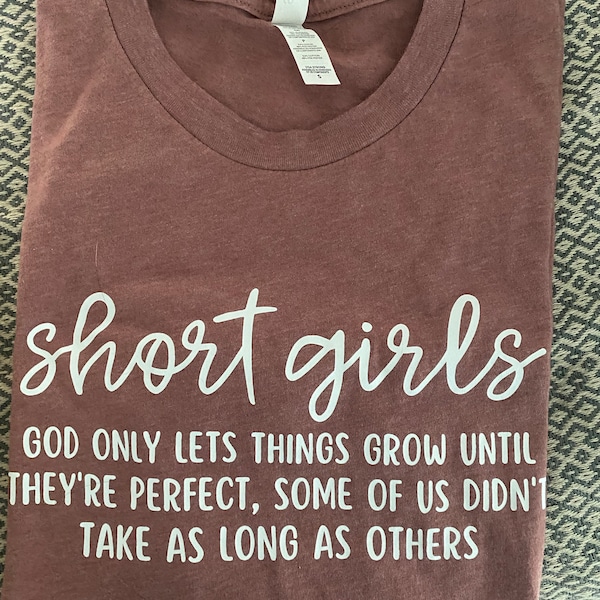 Short Girls Shirt, Funny Sayings Shirts, Sarcastic T-shirt, Teen Girl ...