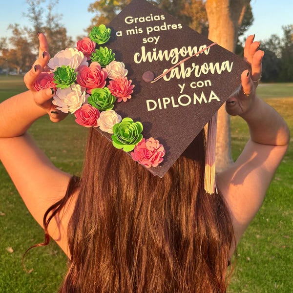 Graduation Cap Topper Mexico Flag Colors Chingona Cabrona Y Con Diploma ...