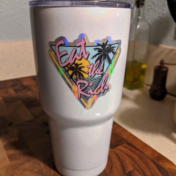 Retro 80s Holographic Eat the Rich Sticker - Eat the Rich Bumper ...