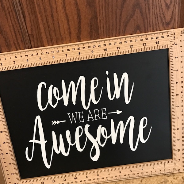 Come in We Are Awesome - Classroom Door Sign, Classroom Wall Decor ...