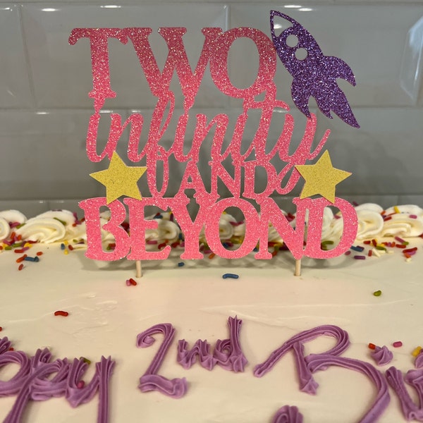 Two Infinity and Beyond Cake Topper | Two Infinity and Beyond Party ...