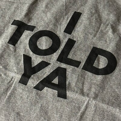 I Told Ya Shirt, as Worn by Zendaya and JFK Jr. - Etsy