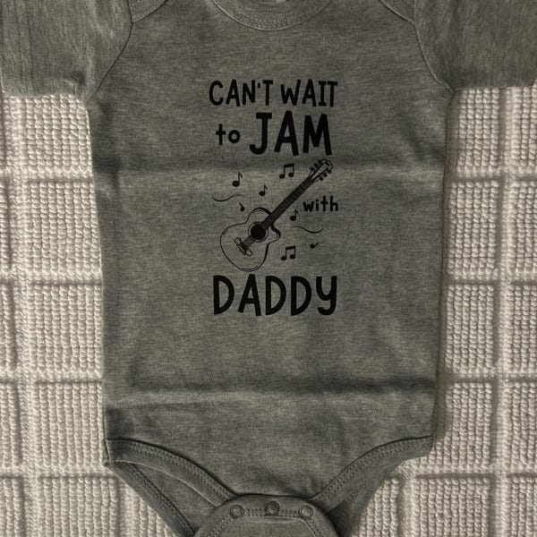 Can't Wait to Jam With Daddy Guitar Baby Onesies® Brand, Cute Baby ...