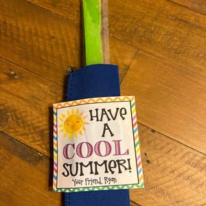 Have a Cool Summer. Popsicle Handout. Last Day of School Gifts End of ...