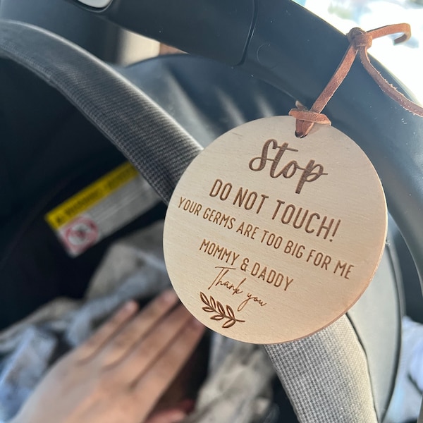 STOP Please Don’t Do Not Touch My Baby | Stroller Germ Disc | Infant ...