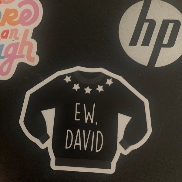 Ew, David Sweater Vinyl Sticker - Original Design - Etsy