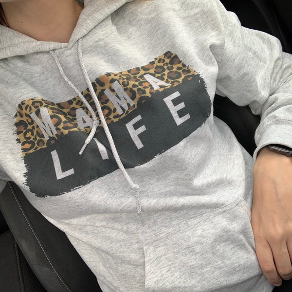 Leopard Mama Life Sweatshirt, Mama Life Hoodie, Mama Sweatshirt, Mama ...