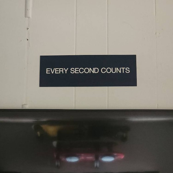 EVERY SECOND COUNTS - 12" X 4" Engraved Sign | as Featured in "the Bear ...