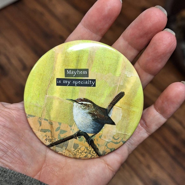 Wrens Cannot Be Trusted I Funny Bird Magnet I Rude Bird Magnet L Button ...