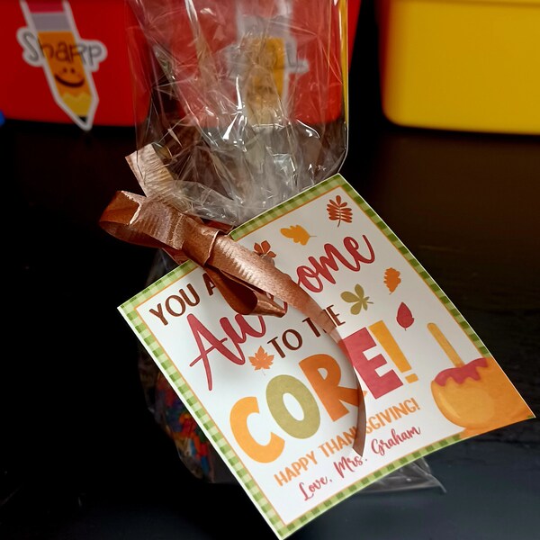 EDITABLE You Are Awesome to the Core Fall Treat Tags | Caramel Apple ...