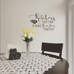 Kitchen Wall Decal Kitchens Were Made To Bring Families | Etsy