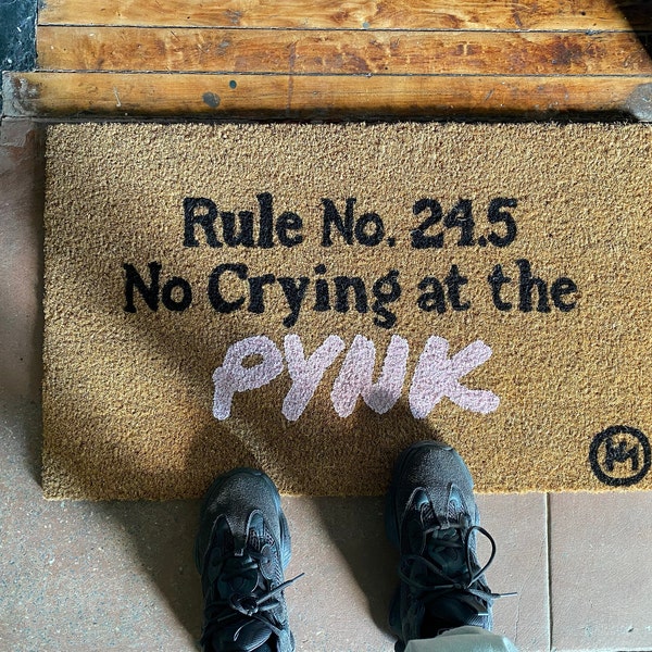 Rule No. 24.5 No Crying in the Pynk MAT Doormat-pink Mat | the Pynk ...
