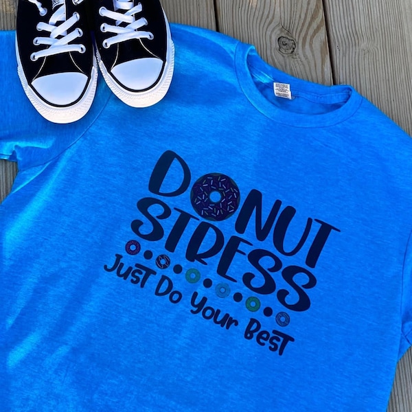 Donut Stress Just Do Your Best PNG, Testing Don't Stress Digital ...