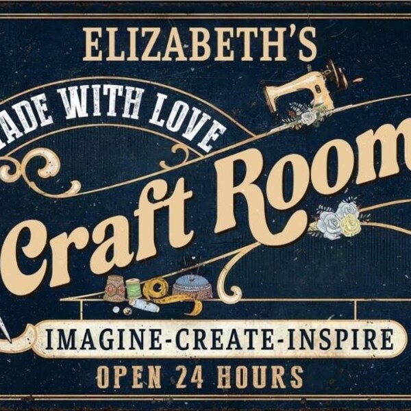 Custom Metal Craft Room Sign Personalized Made With Love Imagine Create ...