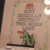 May Godzilla Destroy This Home Last Framed Embroidered Wall Hanging ...