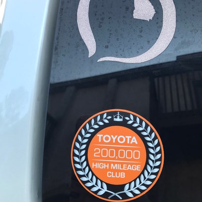 Toyota High Mileage Club Sticker Decal 100k 200k 300k 400k 500k 600 ...