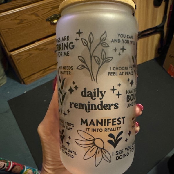 Daily Reminders Glass Tumbler Affirmations Glass Cup 16oz Daily ...
