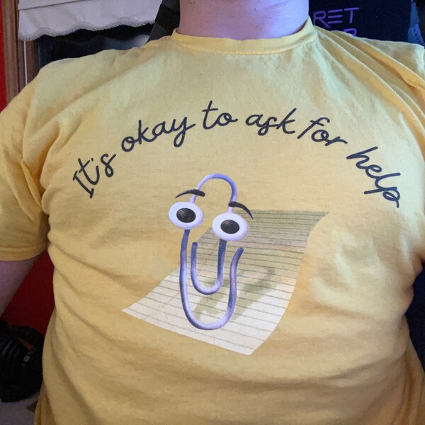 Microsoft Assistant Clippy "it's Okay to Ask for Help" Unisex Softstyle ...