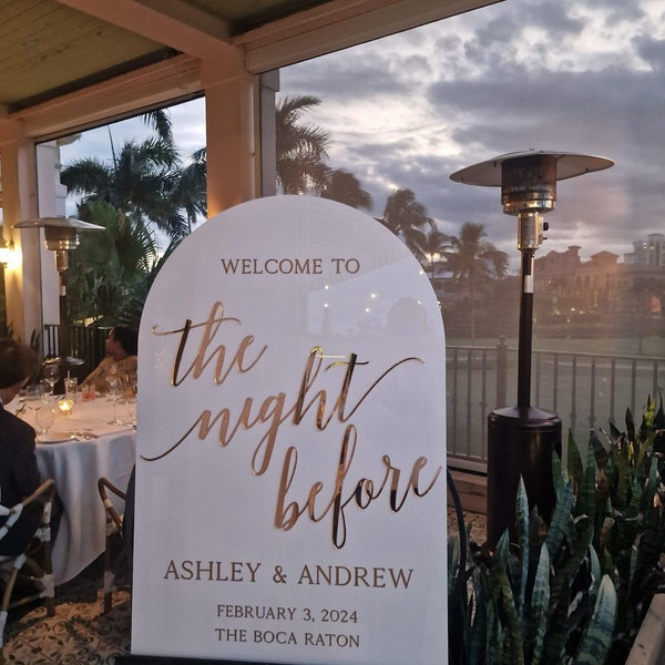 ARCH the Night Before 3D Welcome Sign | Rehearsal Dinner Acrylic ...