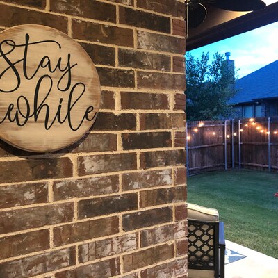 Stay Awhile Sign Large Round Sign Wood Sign Home Decor Rustic Decor ...