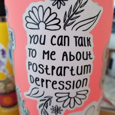 Postpartum Depression Sticker New Mom Mother Doula Natural Birth ...