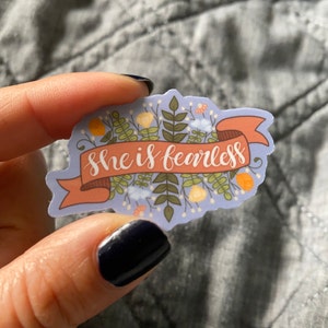 She is Fearless Sticker Feminist Sticker Motivational - Etsy