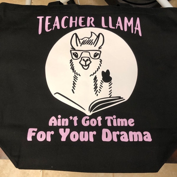 Teacher Llama Ain't Got Time for Your Drama SVG Drama Llama Cut File ...