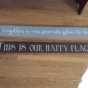 S 302 Handmade, Wood, Long Sign With Saying. this is Our Happy Place ...