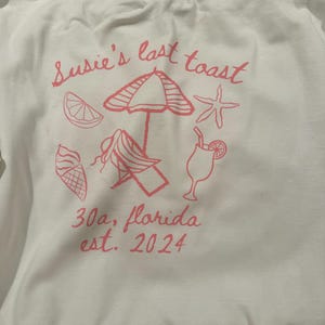 Custom Last Toast Sweatshirt, Personalized Toast on the Coast ...