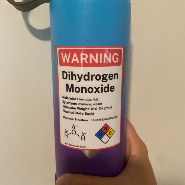Dihydrogen Monoxide Warning Label, Funny Stickers, Water Bottle ...