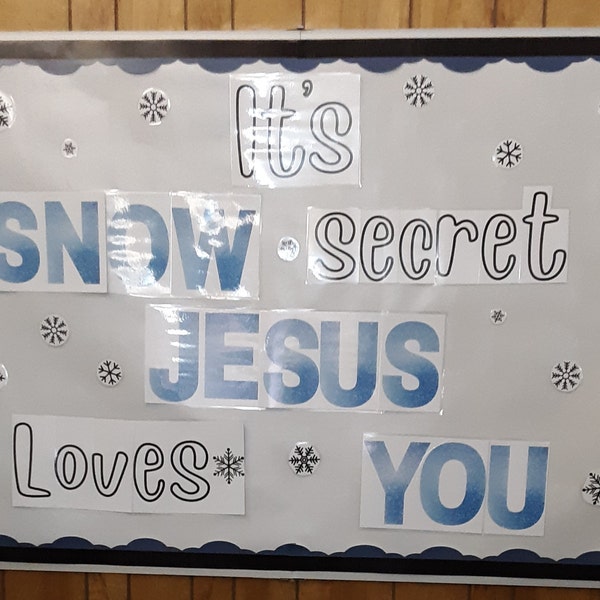 It's Snow Secret Jesus Loves You - Christian Bulletin Board Set ...
