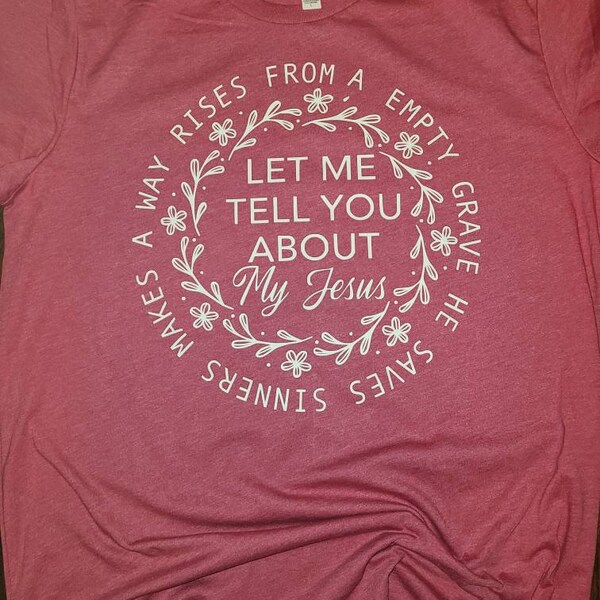 Let Me Tell You About My Jesus Svg, Ann Wilson Svg Christian Svg ...