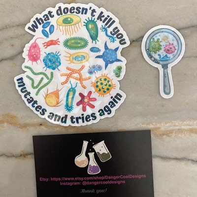 What Doesn't Kill You Mutates and Tries Again Sticker, Funny Science ...