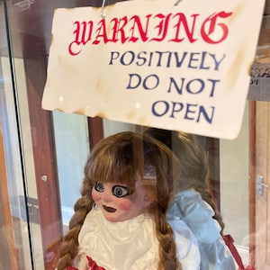 Annabelle Prop Replica Sign: Warning Positively Do Not Open (digital ...