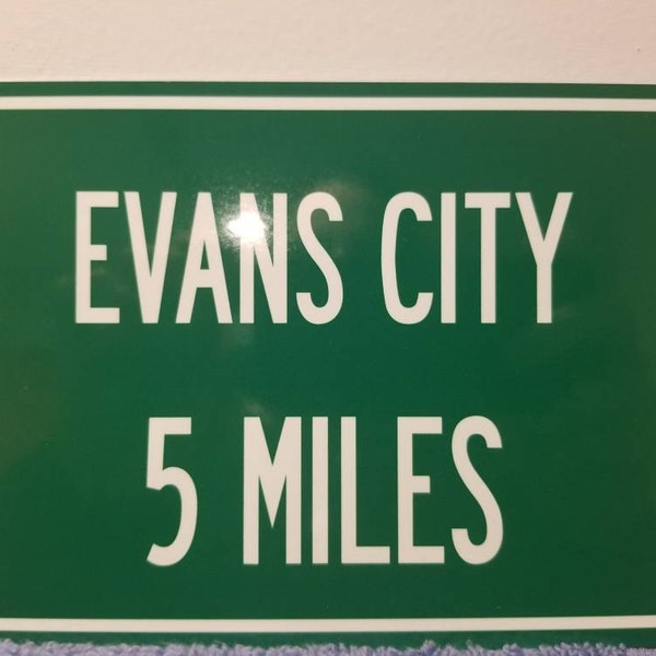 Personalized Highway Distance Sign To: Custom Location, Great Unique ...