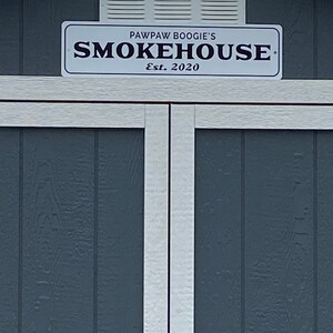 Original Smokehouse Sign, Personalized Established Date Year Gift ...