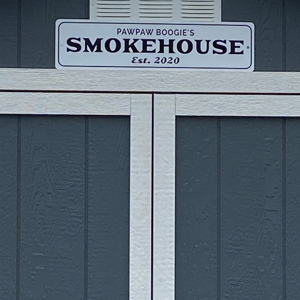 Original Smokehouse Sign, Personalized Established Date Year Gift ...